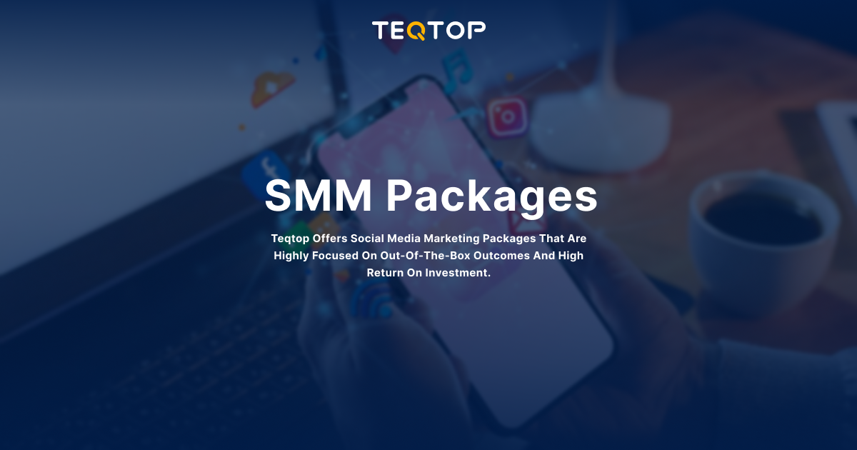 SMM Packages: Social Media Marketing Solutions